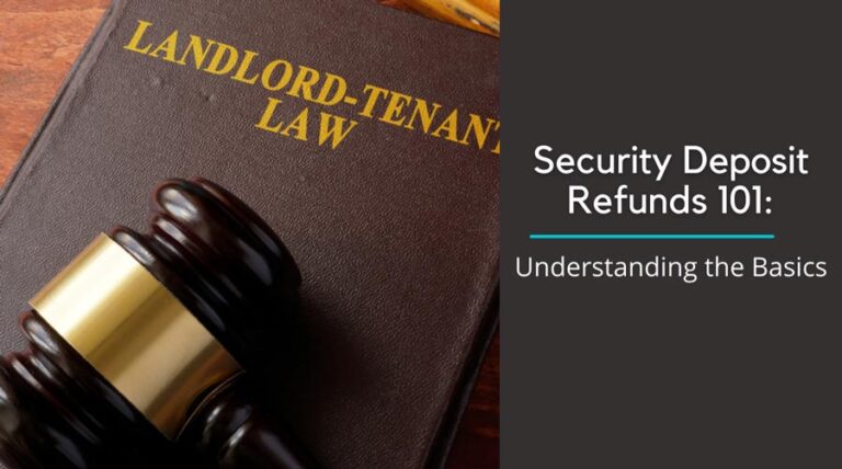 Security Deposit Refunds 101: Understanding the Basics - Management One Property Management